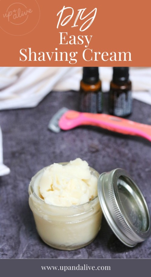 Easy DIY Shaving Butter - Up and Alive